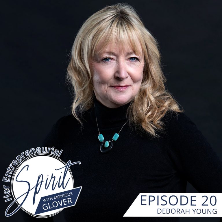 The Joy of Becoming with Deborah Young - Monique Glover